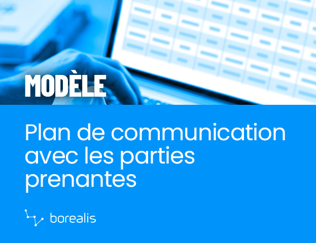 Plan de communication des parties prenantes (modèle gratuit) | Boréalis
